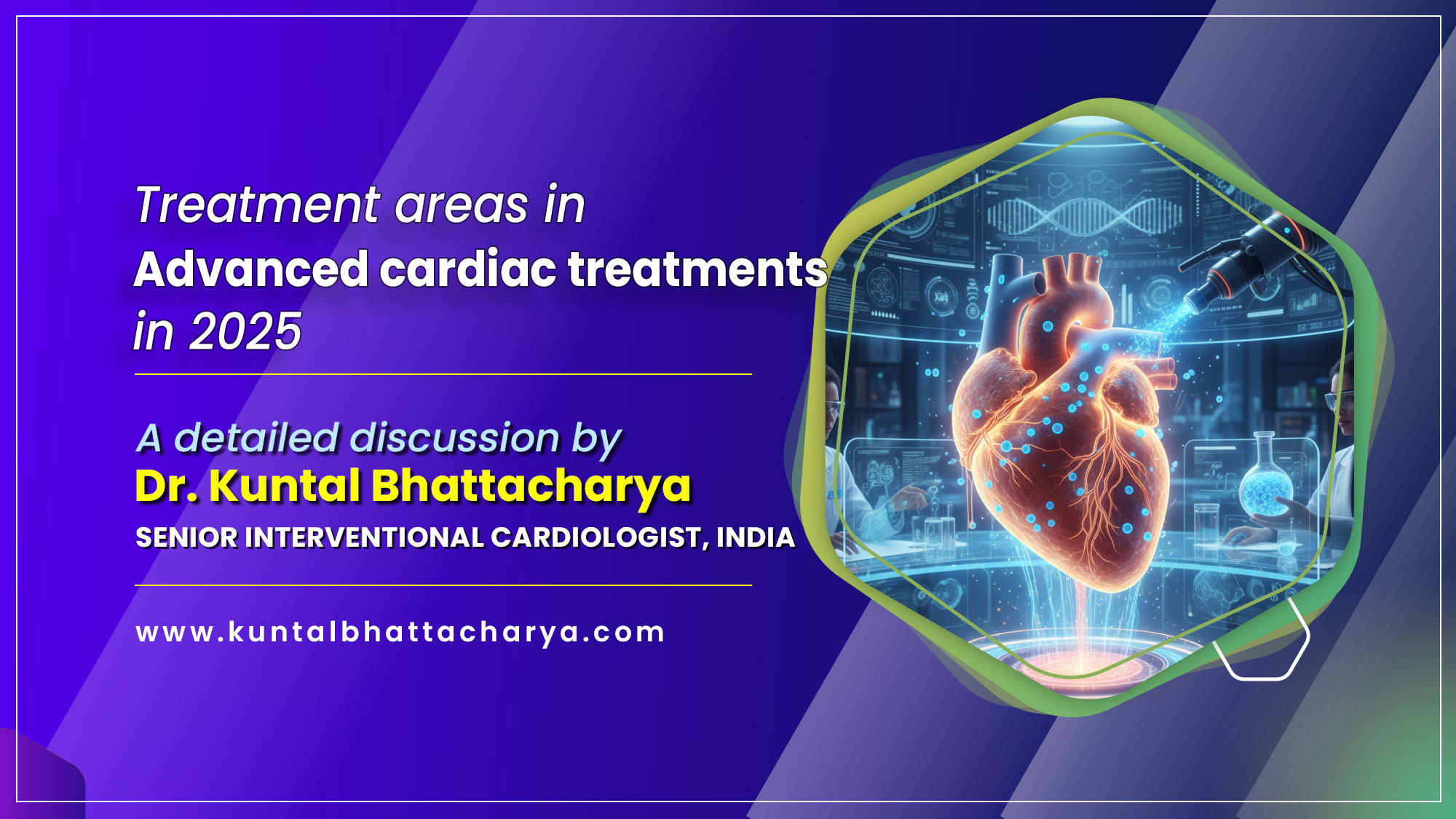 Treatment Areas for Advanced Cardiac Treatments in 2025